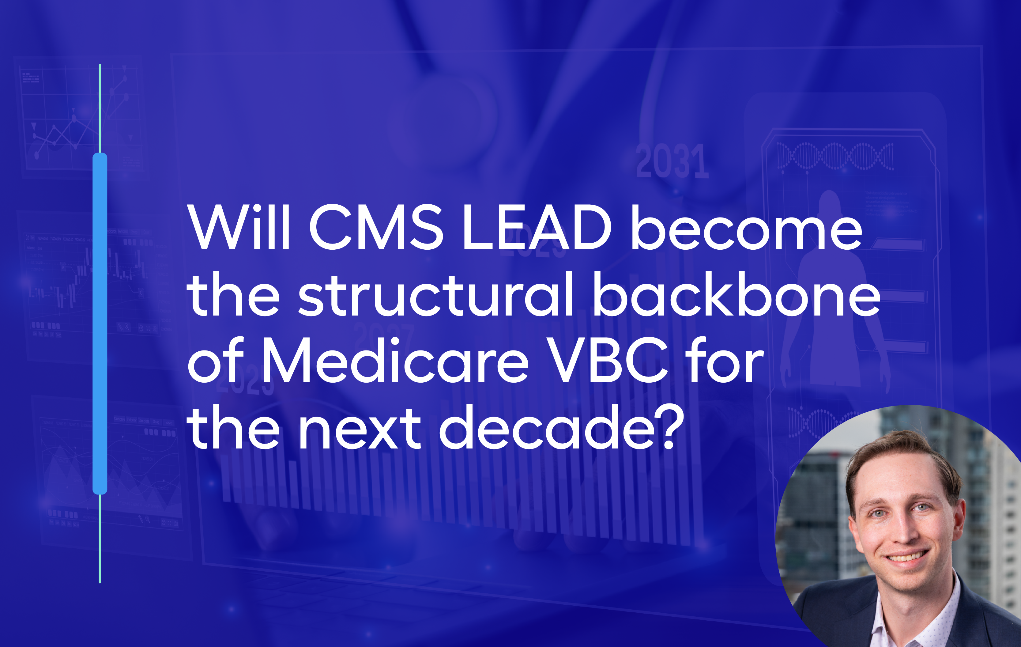 CMS’ LEAD May Be the Future of Traditional Medicare